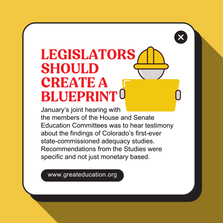 ONE STEP CLOSER TO THE BLUEPRINT - Great Education Colorado